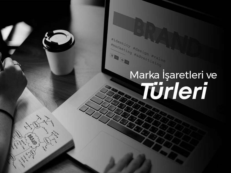 Marka İşaretleri ve Türleri — AEY Legal